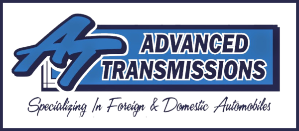Advanced Transmissions – Specializing in Foreign & Domestic Automobiles